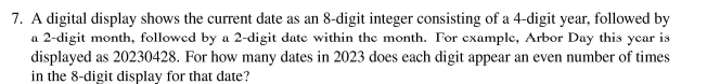 Solved 7. A digital display shows the current date as an | Chegg.com