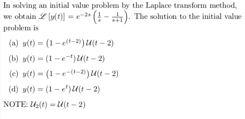 Solved In solving an initial value problem by the Laplace | Chegg.com