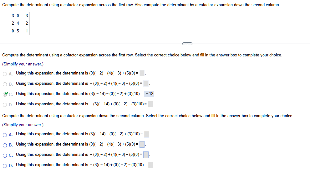 Solved Compute the determinant using a cofactor expansion | Chegg.com