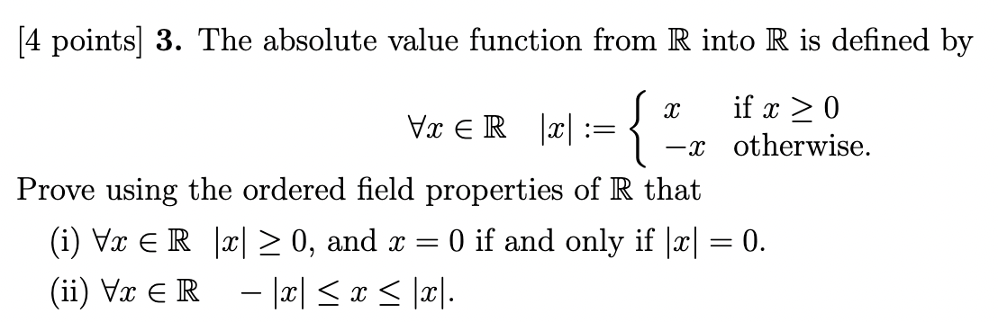 Solved [4 points] 3. The absolute value function from R into | Chegg.com