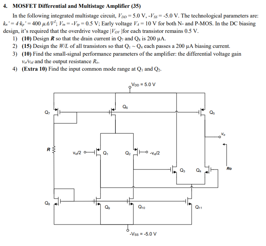 Solved 4. MOSFET Differential and Multistage Amplifier (35) | Chegg.com