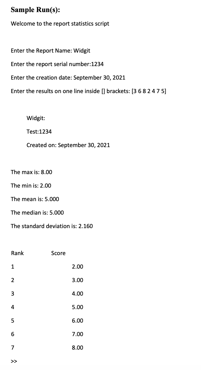 Solved Sample Run(s): Welcome to the report statistics | Chegg.com