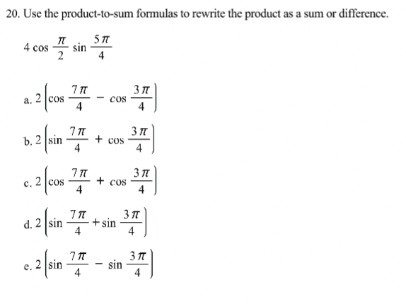 Solved 20. Use the product-to-sum formulas to rewrite the | Chegg.com