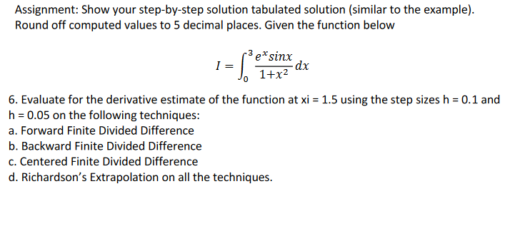 Solved Assignment: Show your step-by-step solution tabulated | Chegg.com