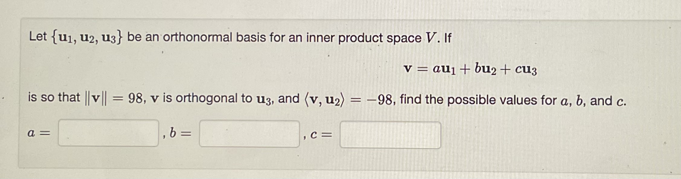 Solved Let {u1,u2,u3} be an orthonormal basis for an inner | Chegg.com
