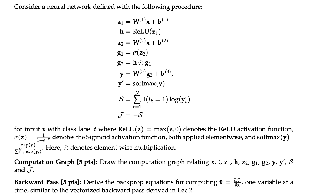Solved Consider a neural network defined with the following | Chegg.com