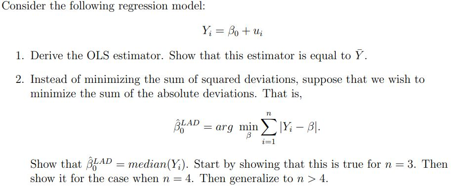 Solved Consider the following regression model: Y; = Bo + ui | Chegg.com