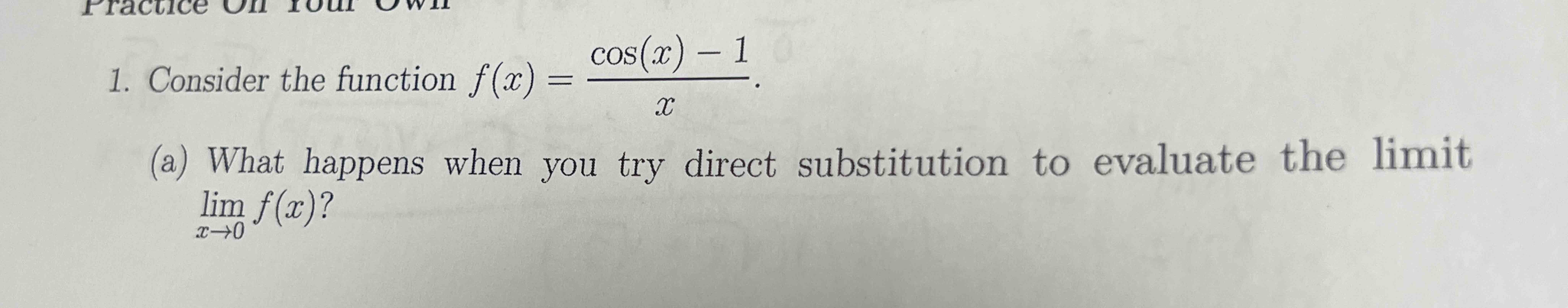 Solved Consider the function f(x)=cos(x)-1x.(a) ﻿What | Chegg.com