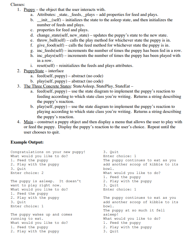 Solved Puppy Simulator Using the State pattern, create a | Chegg.com