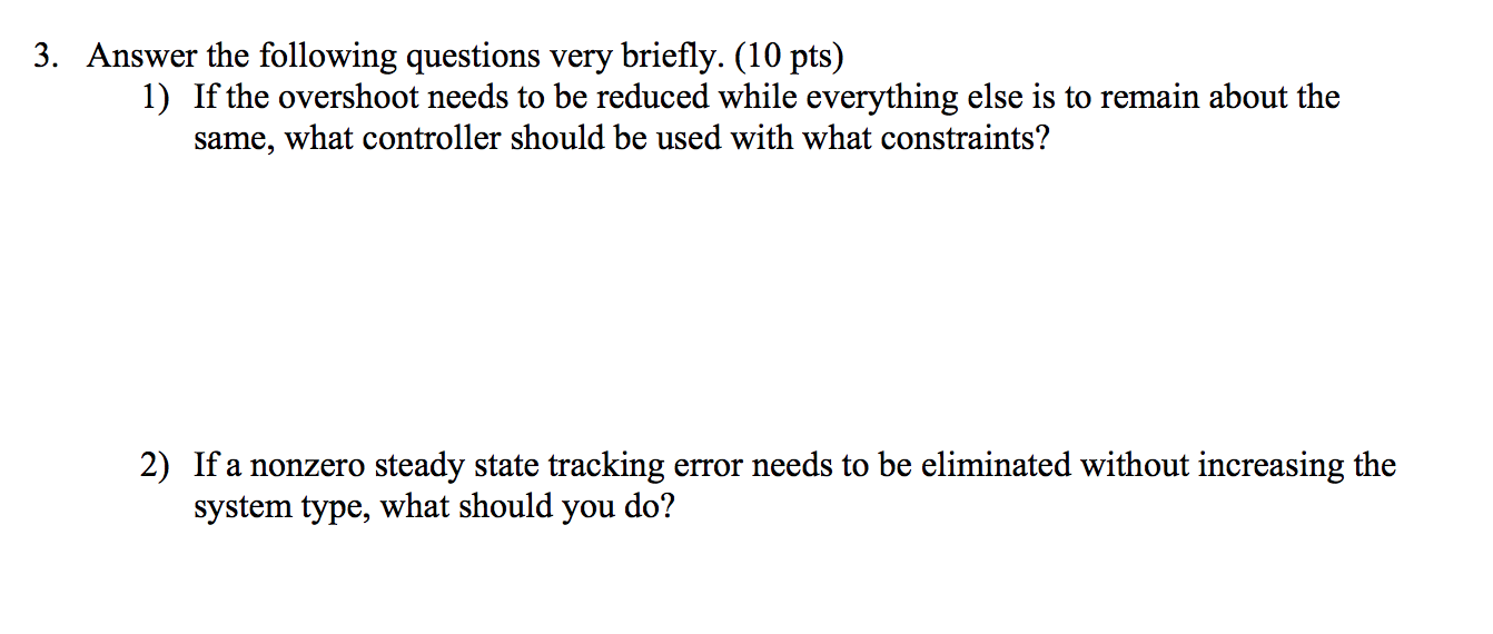 Solved 3. Answer the following questions very briefly. (10 | Chegg.com