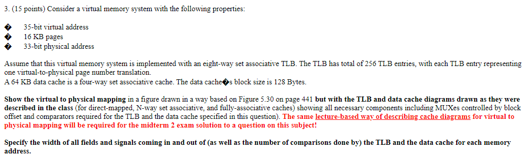 Solved 3. (15 points) Consider a virtual memory system with | Chegg.com