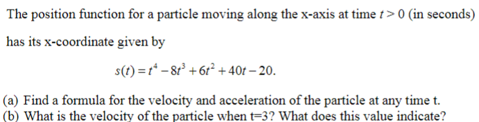 Solved The position function for a particle moving along the | Chegg.com
