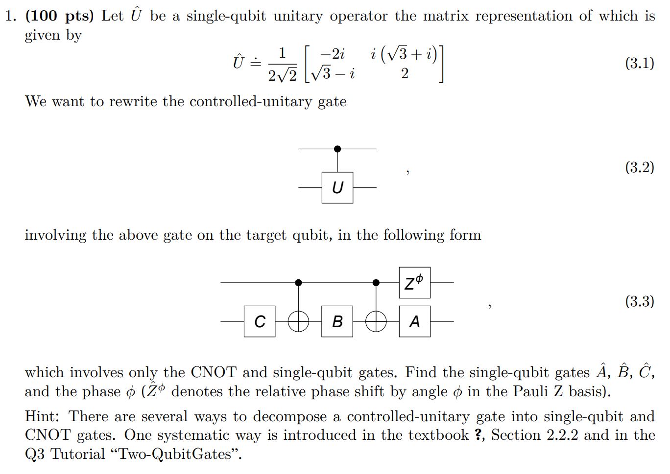 1. (100 pts) Let U^ be a single-qubit unitary | Chegg.com