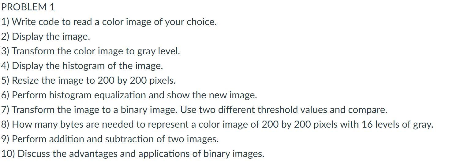 Solved PROBLEM 1 1) Write code to read a color image of your | Chegg.com
