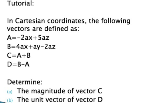 Solved Tutorial: In Cartesian coordinates, the following | Chegg.com