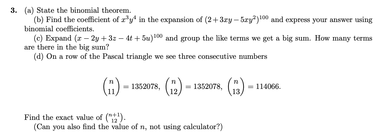 3. (a) State the binomial theorem. (b) Find the | Chegg.com