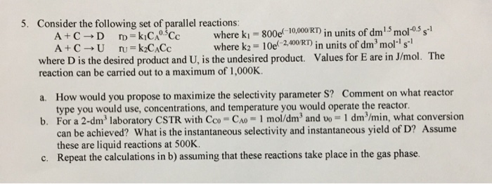 Solved Consider the following set of parallel reactions: A | Chegg.com