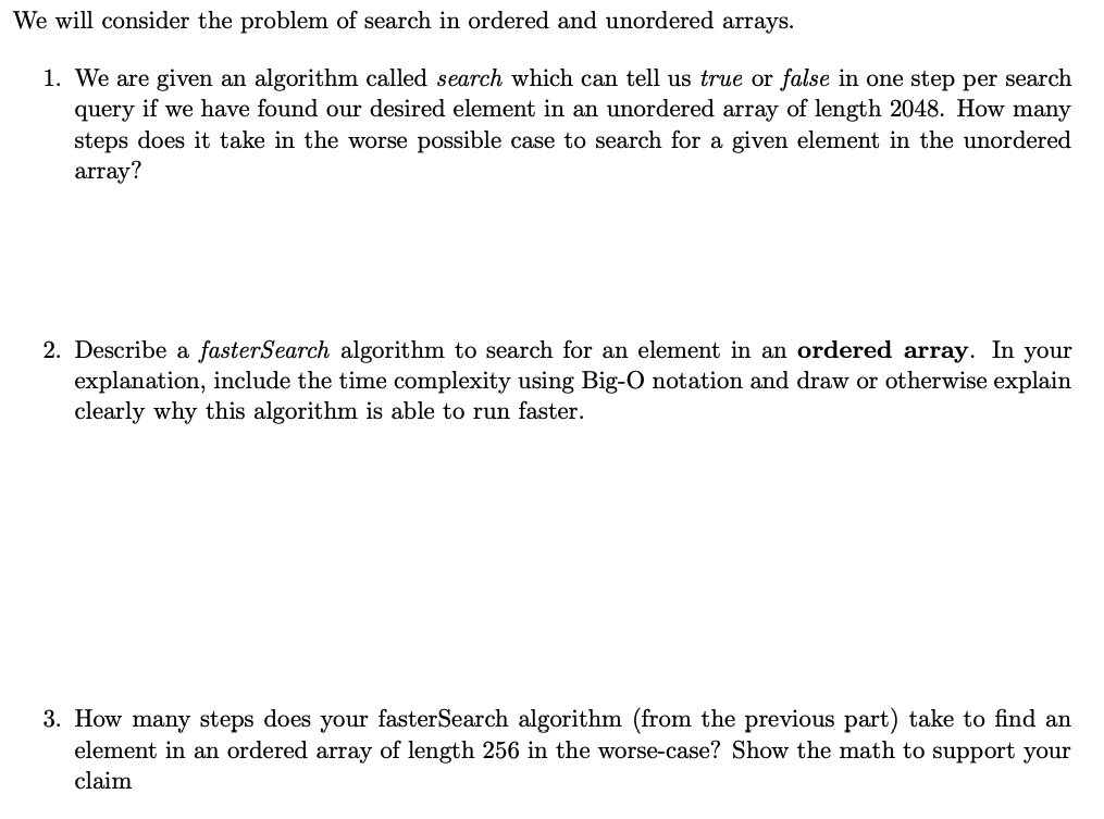 Solved We Will Consider The Problem Of Search In Ordered And 7387