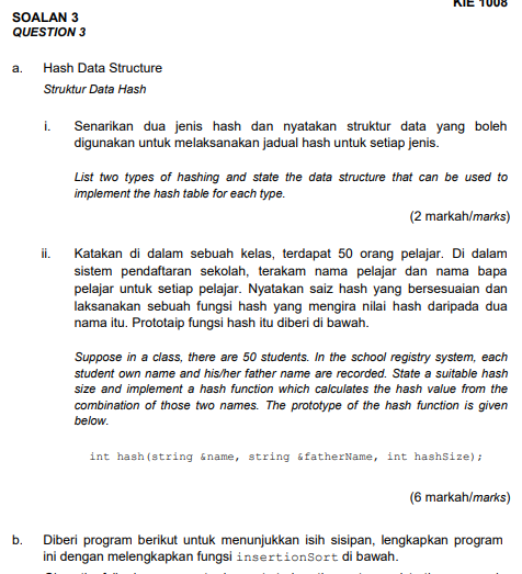 SOALAN 3 QUESTION 3 Hash Data Structure a. Struktur | Chegg.com