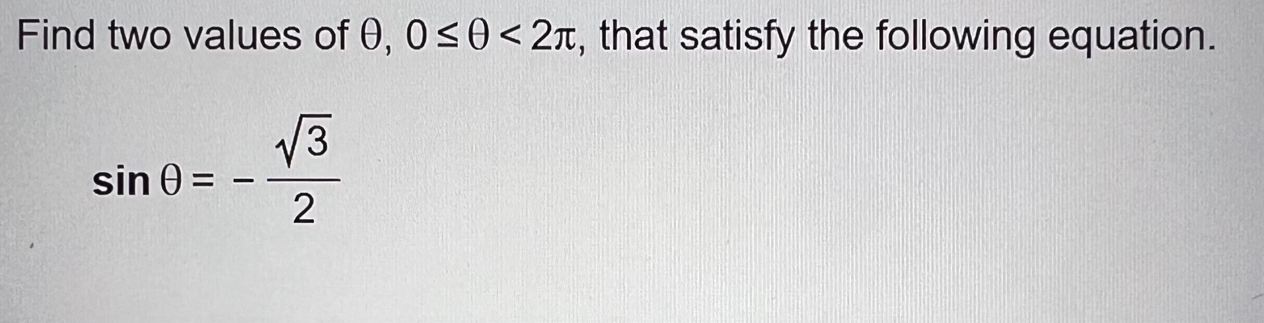 Solved Find Two Values Of θ0≤θ 