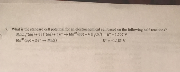 Solved what is the standard cell potential for an | Chegg.com