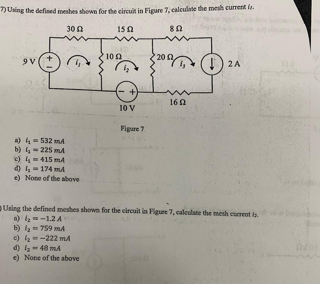 Solved 7) Using the defined meshes shown for the circuit in | Chegg.com