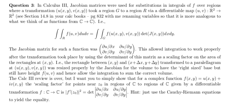 Solved Question 3: In Calculus III, Jacobian matrices were | Chegg.com