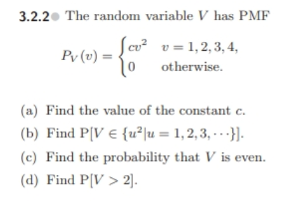 Solved 3.2.2 The random variable V has PMF Pv (v) { v = | Chegg.com