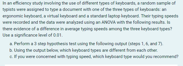 Solved In an efficiency study involving the use of different | Chegg.com