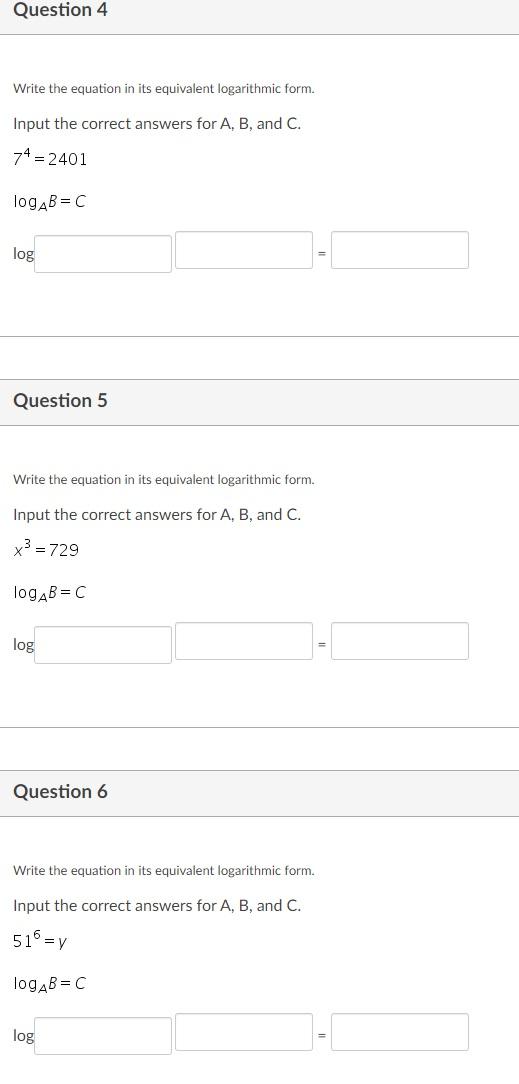 Solved Question 4 Write the equation in its equivalent | Chegg.com