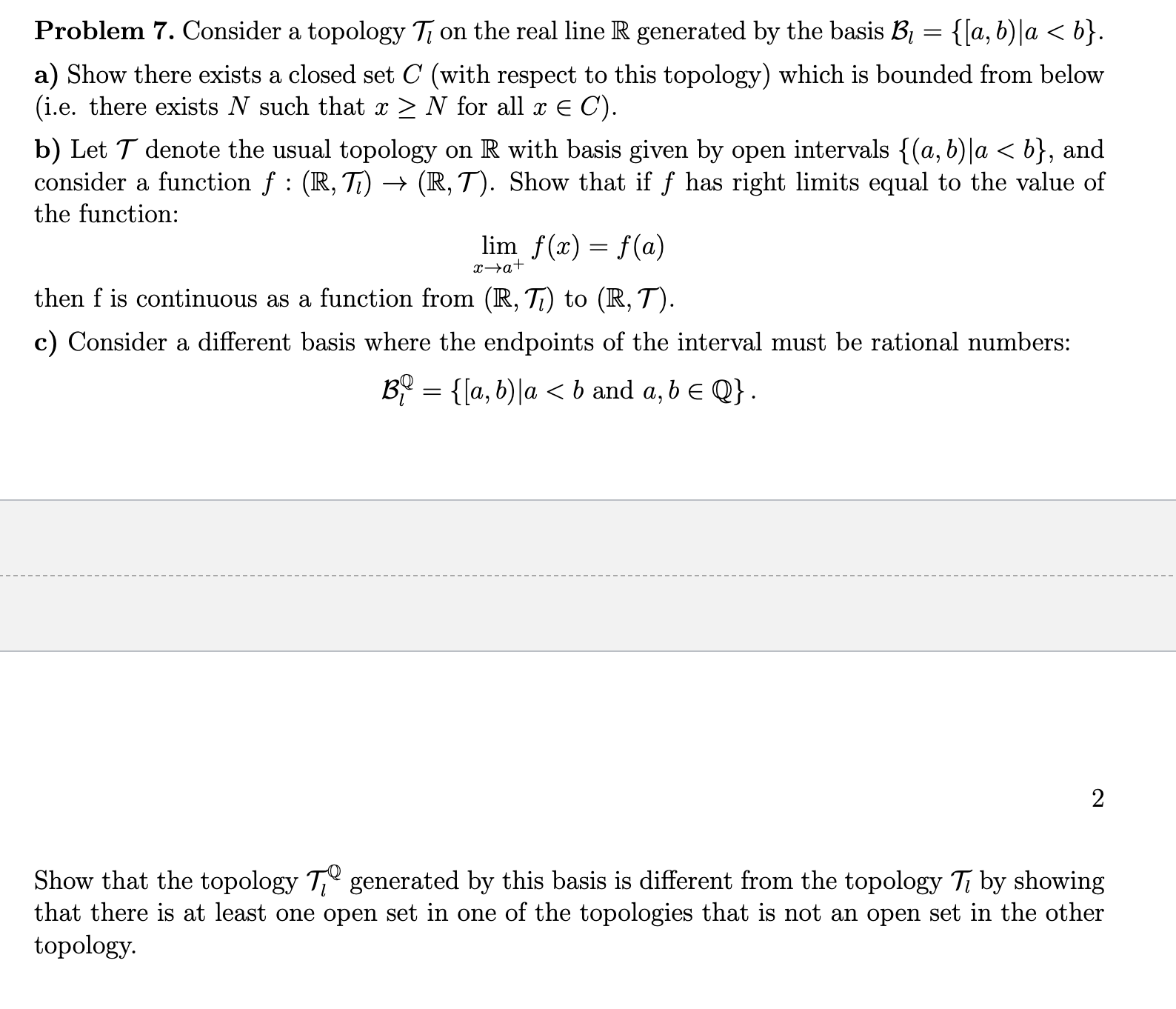 Solved Problem 7. ﻿Consider a topology Tl ﻿on the real line | Chegg.com