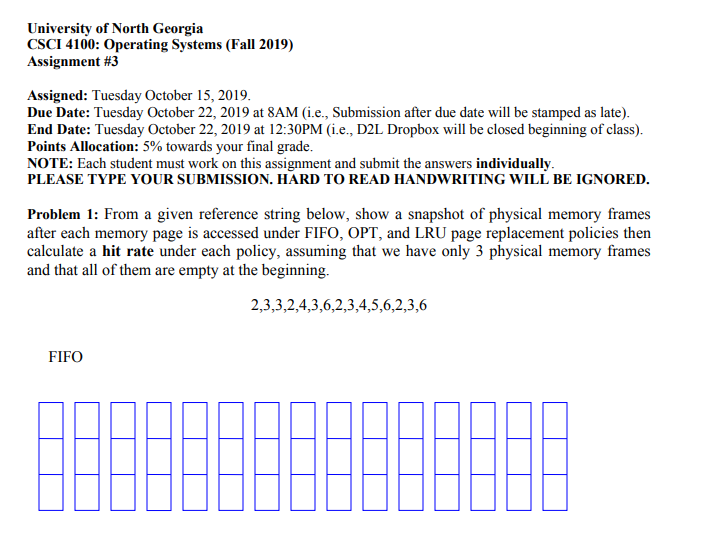 Solved University of North Georgia CSCI 4100: Operating | Chegg.com Solved University of North Georgia CSCI 4100: Operating | Chegg.com