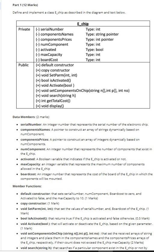 Solved Part 1 (12 Marks) Define and implement a class E_chip | Chegg.com