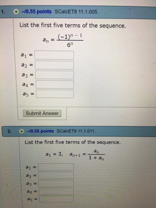 Solved 1.。ㅢ0.55 points SCalcET8 11.1.005. List the first | Chegg.com