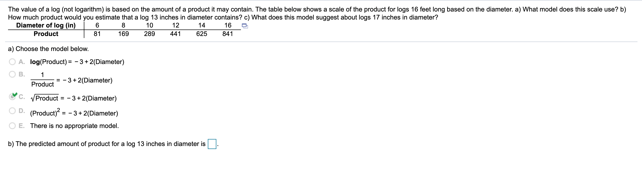 Solved The value of a log (not logarithm) is based on the | Chegg.com