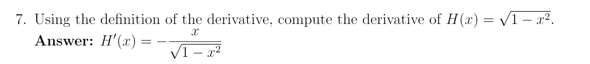 Solved 7. Using the definition of the derivative, compute | Chegg.com