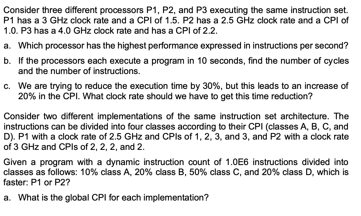 Solved Consider three different processors P1, P2, and P3 | Chegg.com