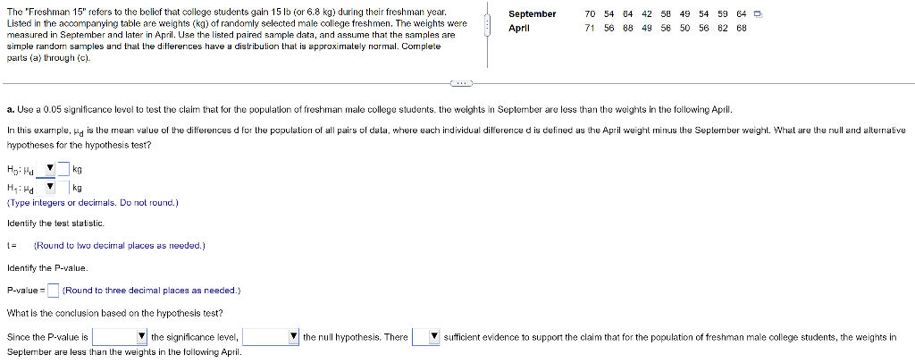 Solved The "Freshman 15" refers to the bellef that college | Chegg.com