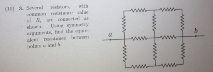 Solved Several resistors. with common resistance value of R, | Chegg.com