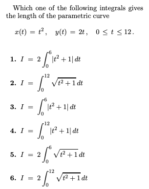 Solved Which one of the following integrals gives the length | Chegg.com