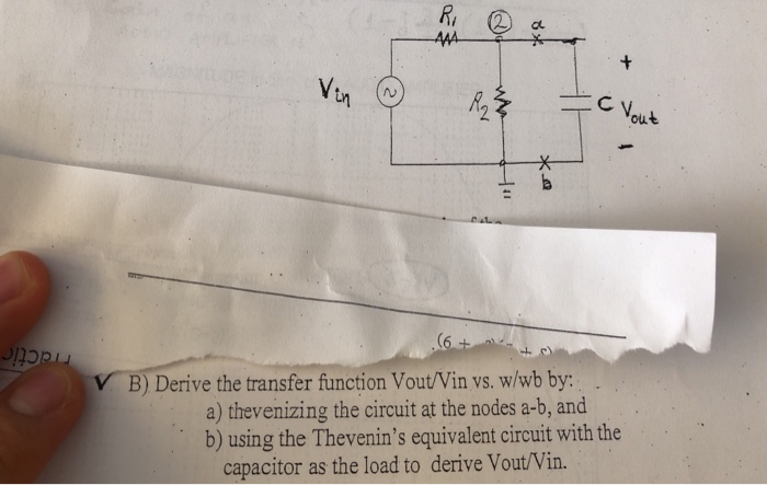 Solved C Vout B) Derive the transfer function Vout/Vin vs. | Chegg.com