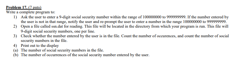 Solved Problem 17. (7 pnts) Write a complete program to: 1) | Chegg.com