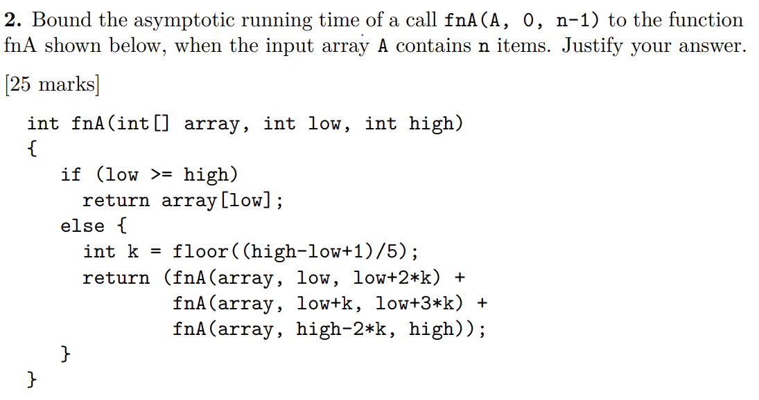 Solved Bound the asymptotic running time of a call | Chegg.com