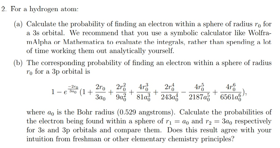 Solved 2. For a hydrogen atom: (a) Calculate the probability | Chegg.com