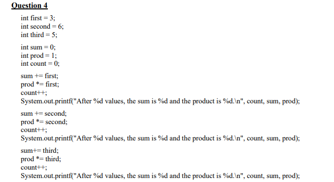 Solved Refer to the code of Question 4 on the second page of | Chegg.com