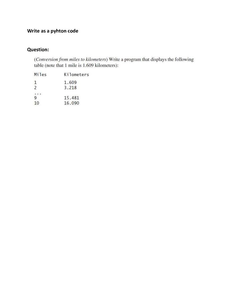 Solved Write as a pyhton code Question: (Conversion from | Chegg.com