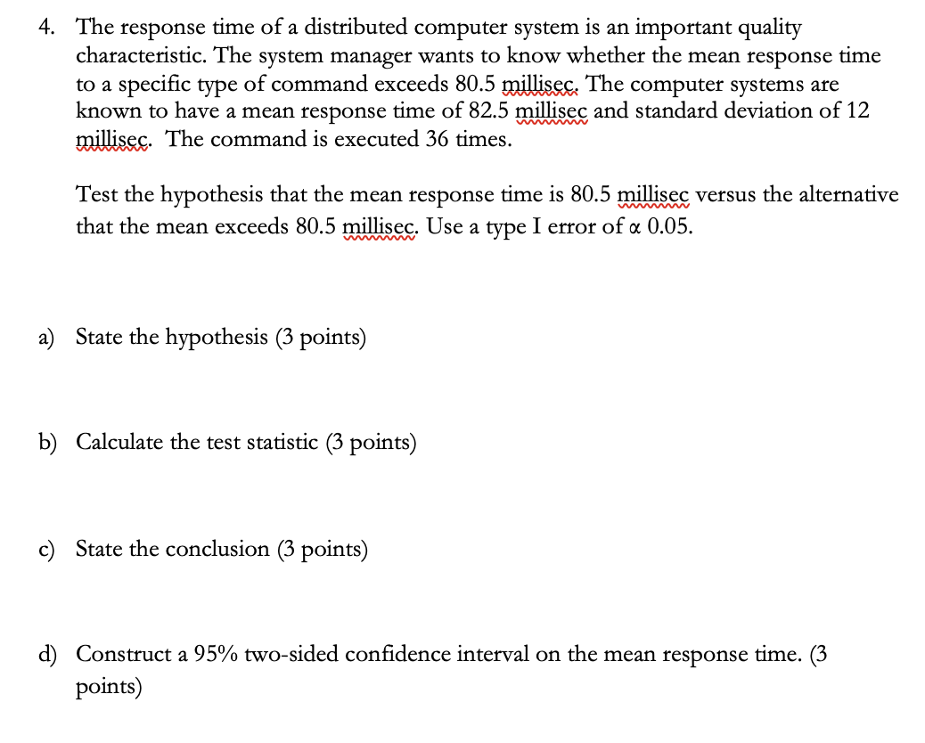 Solved 4. The response time of a distributed computer system | Chegg.com