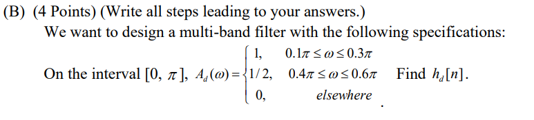 Solved 3) (4 Points) (Write all steps leading to your | Chegg.com