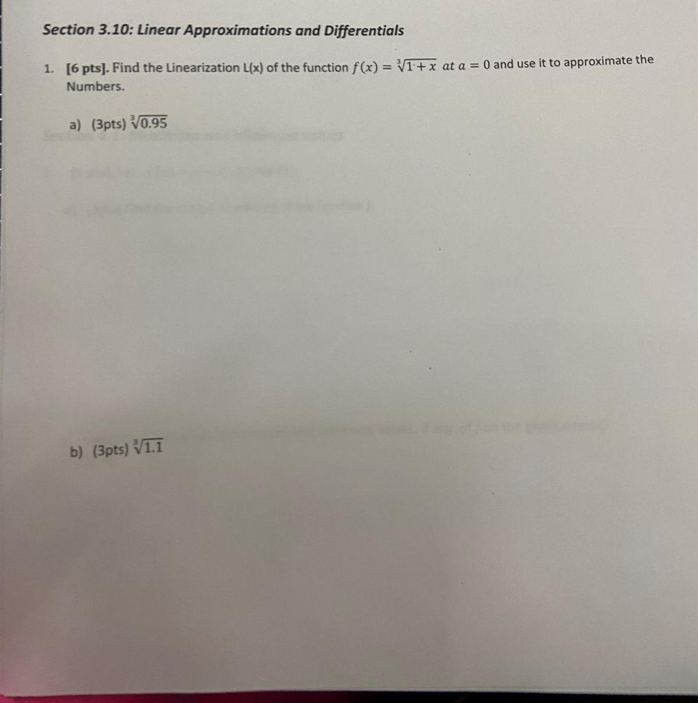 Solved Section 3.10: Linear Approximations and Differentials | Chegg.com