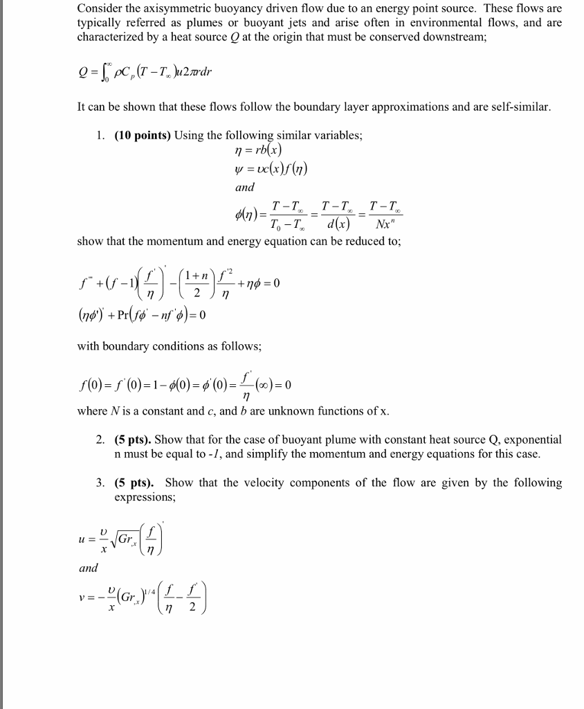 Consider the axisymmetric buoyancy driven flow due to | Chegg.com